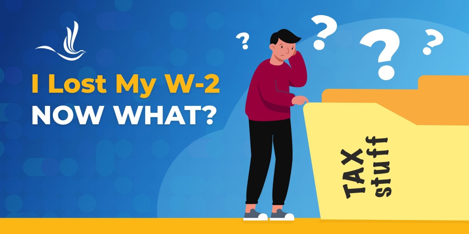 I Lost My W-2. Now What? | Optima Tax Relief