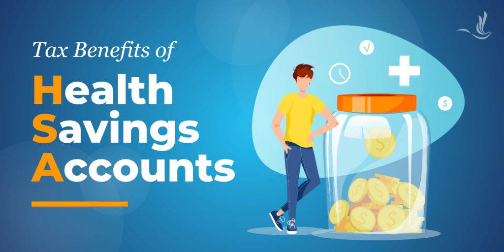 Tax Benefits of Health Savings Accounts | Optima Tax Relief