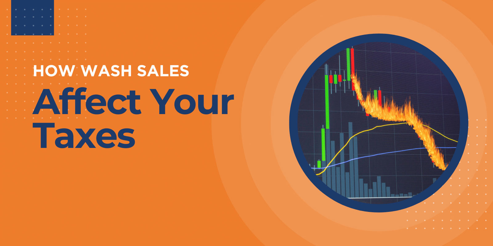 How Wash Sales Affect Your Taxes | Optima Tax Relief