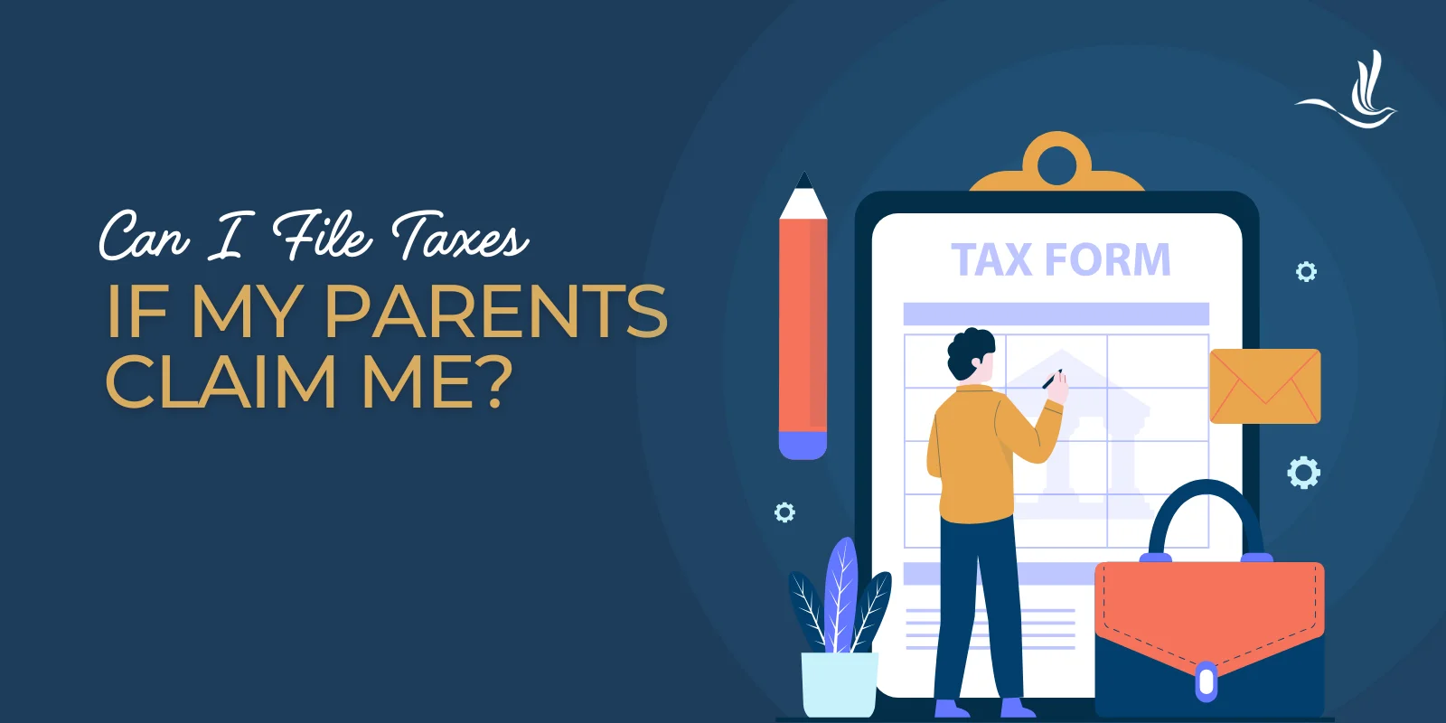 Can I File Taxes If My Parents Claim Me? | Optima Tax Relief